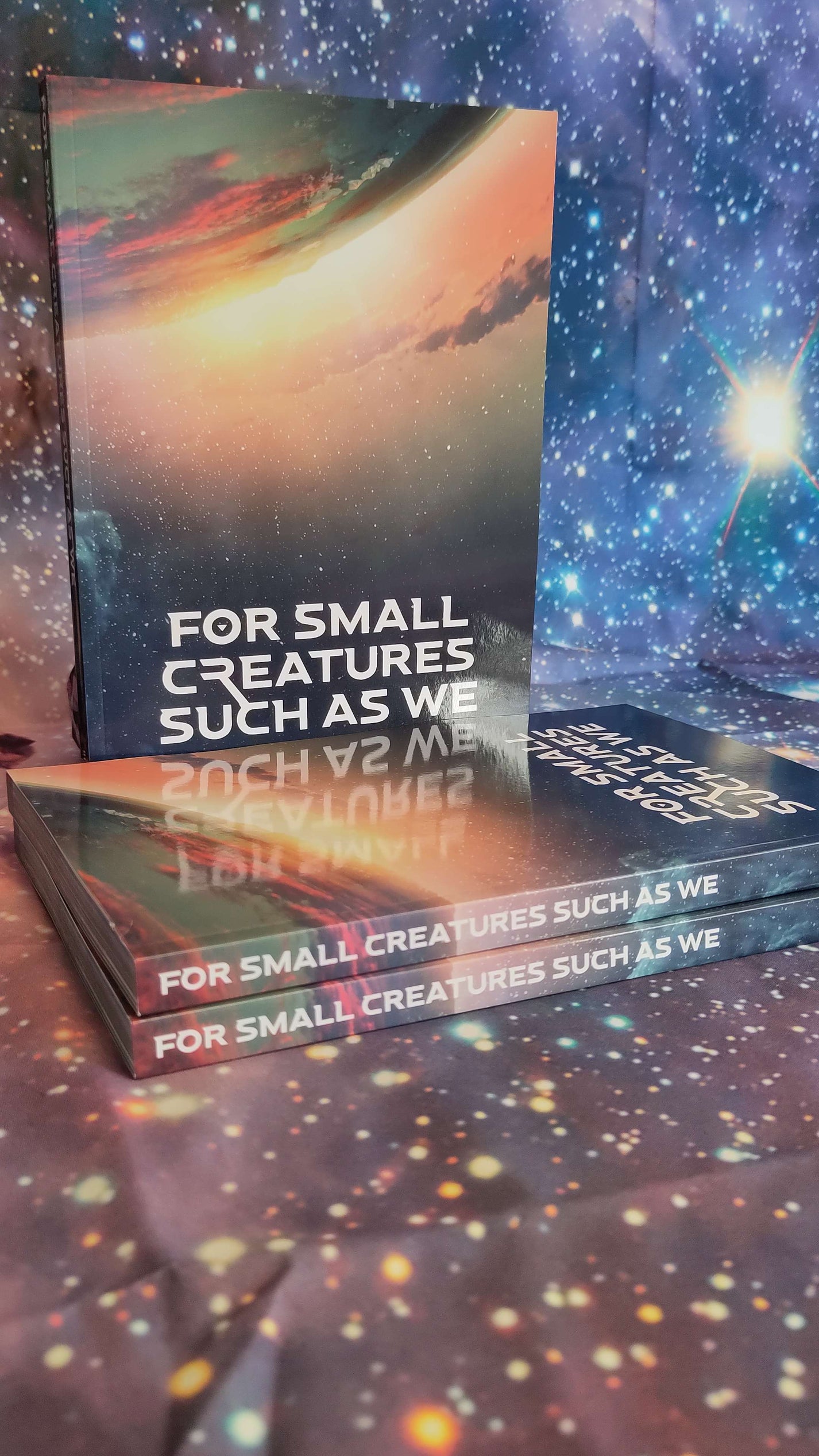 For Small Creatures Such As We – blackwellwriter